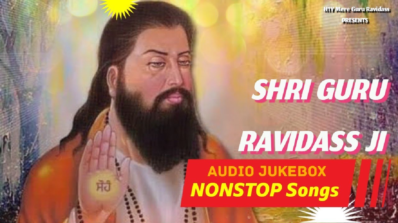Guru Ravidas Ji Nonstop Songs 2024 ( Audio Jukebox ) Guru Ravidas ...
