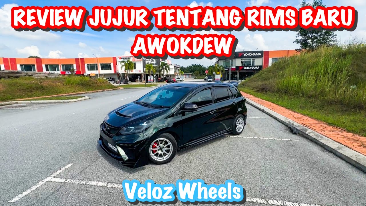 BEST JUGA RIMS VELOZ WHEELS NI | REVIEW JUJUR RIMS BARU/HARGA | PERODUA ...