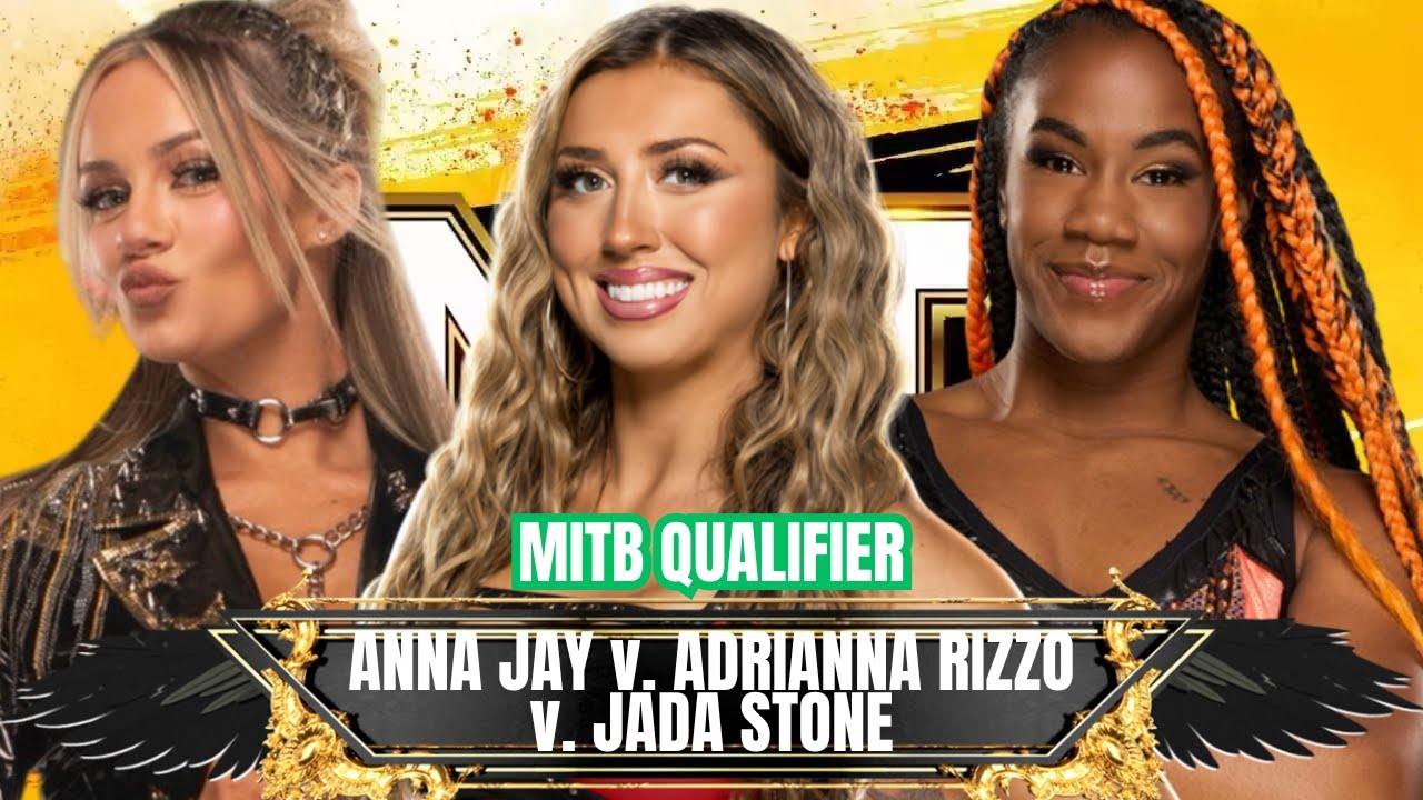 Adrianna Rizzo vs Anna Jay vs Jada Stone - MITB Qualifier | NXT | NVA ...
