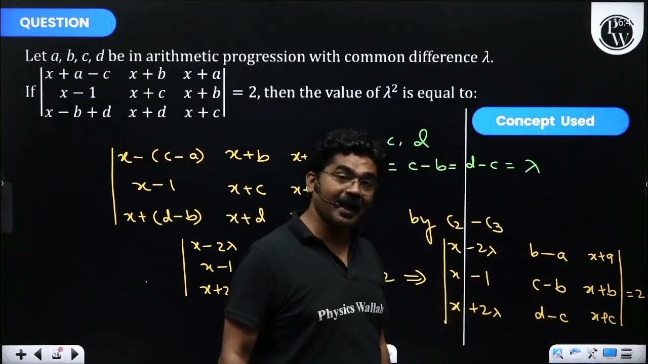 Let \(a, b, c, d\) be in arithmetic progression with common difference \(\lambda\).If \(\left ...