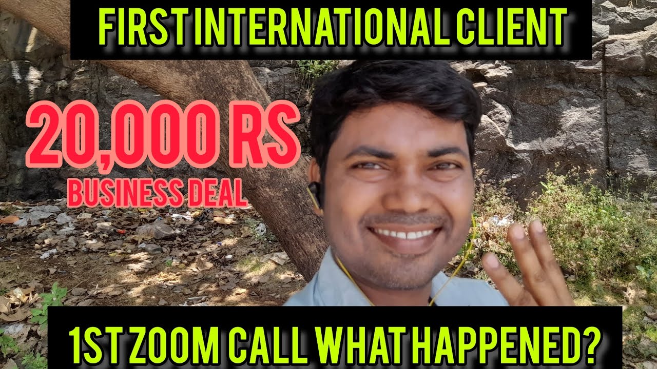 My 1st Zoom call With foreign client | 20 thousand rs business deal| # ...