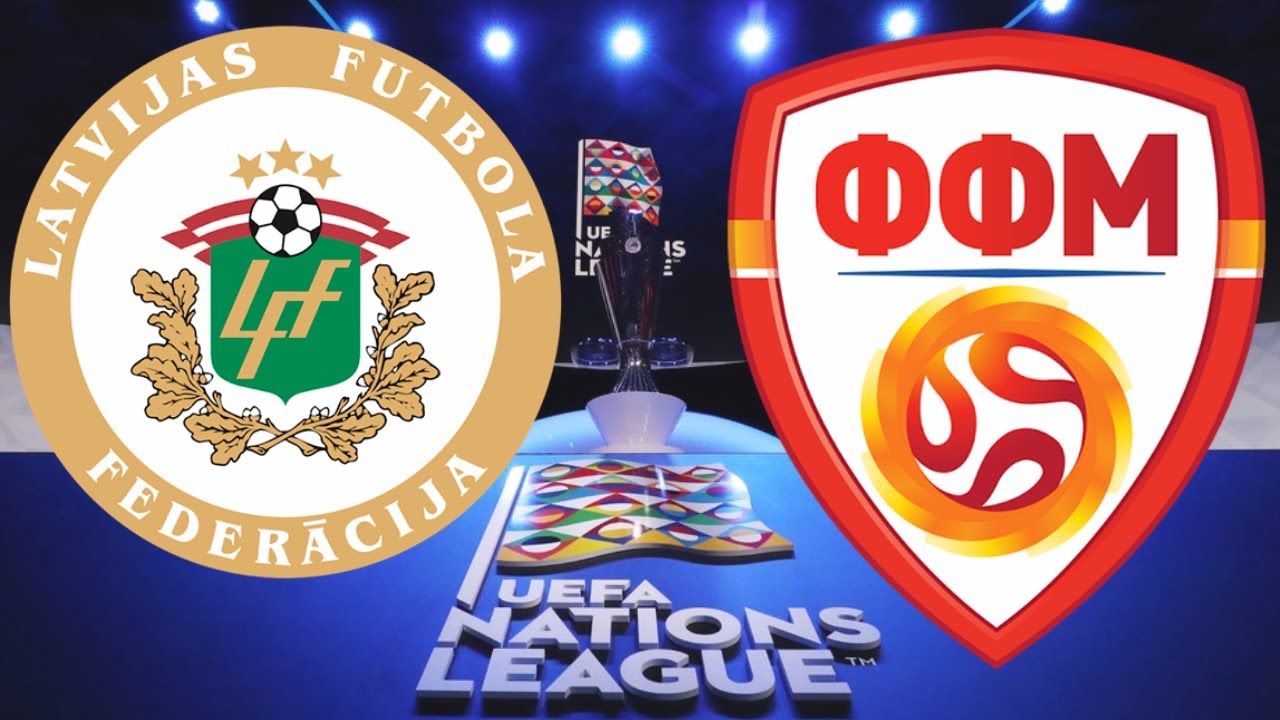 Pronóstico LETONIA VS MACEDONIA DEL NORTE - UEFA NATIONS LEAGUE 2024 ...