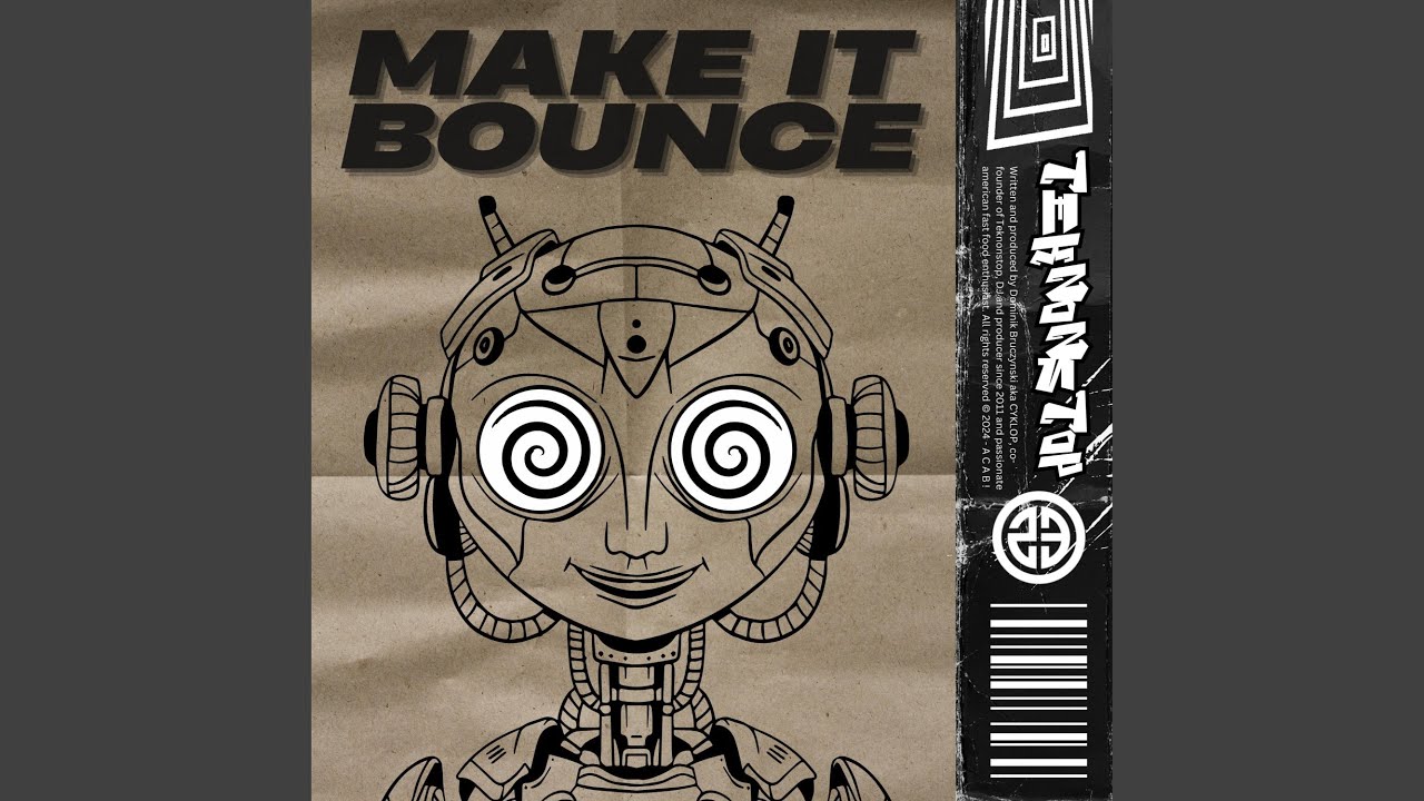 MAKE iT BOUNCE - YouTube