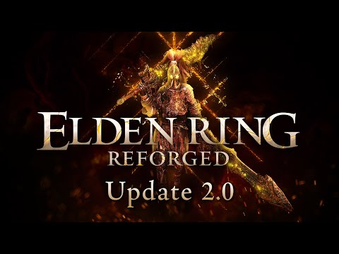 ELDEN RING Reforged 2.0 Launch Trailer