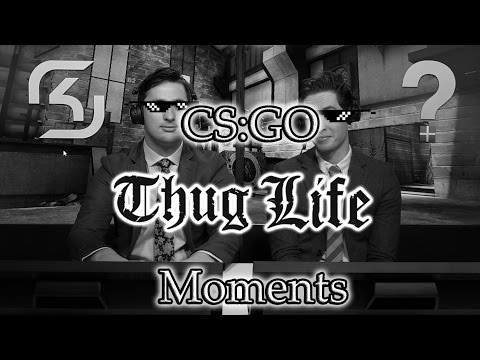 CS:GO thug life moments!