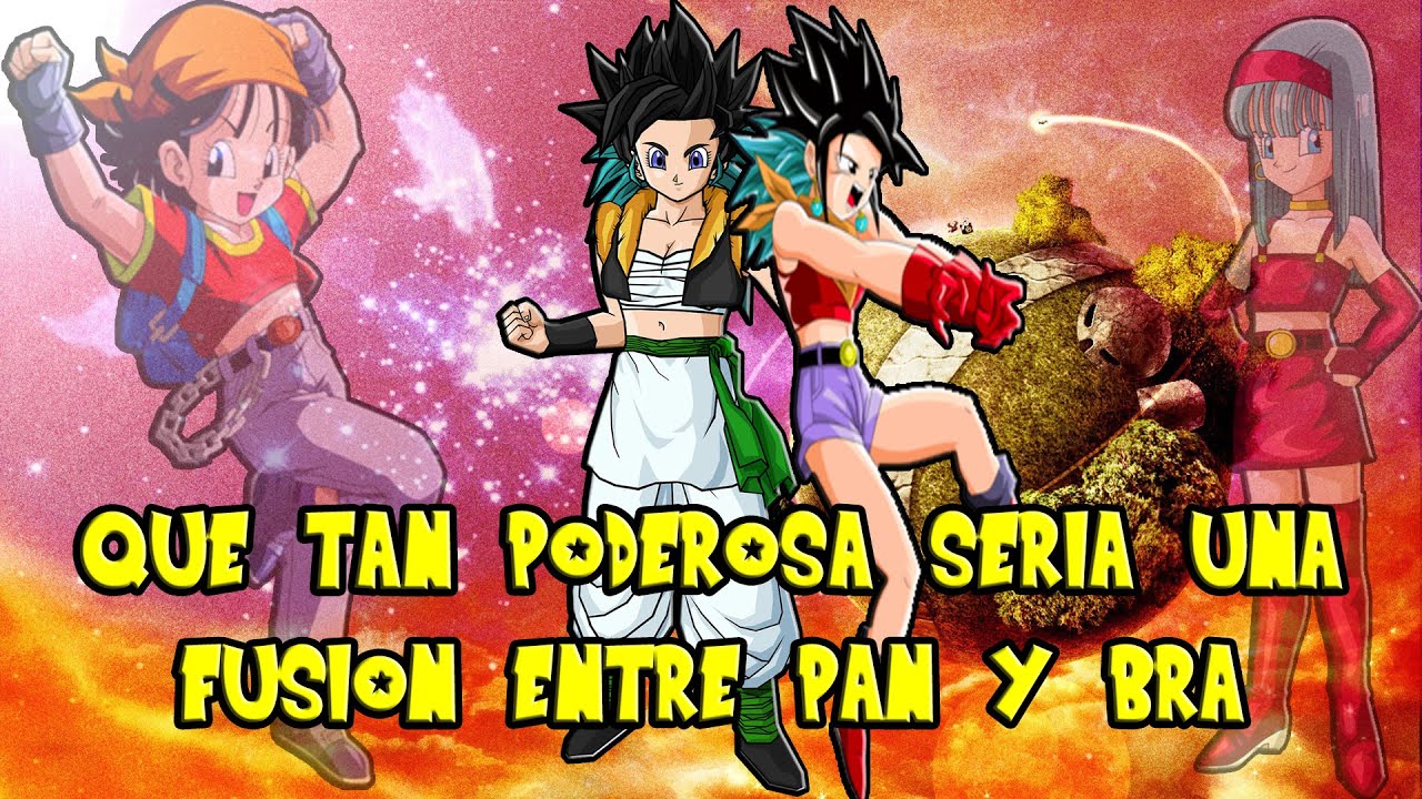 Que Tan Poderosa Seria Una Fusión Entre Pan y Bra - YouTube