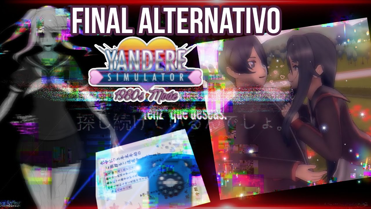 Cómo hacer el nuevo final alternativo en Yandere Simulator 1980'sMode ...