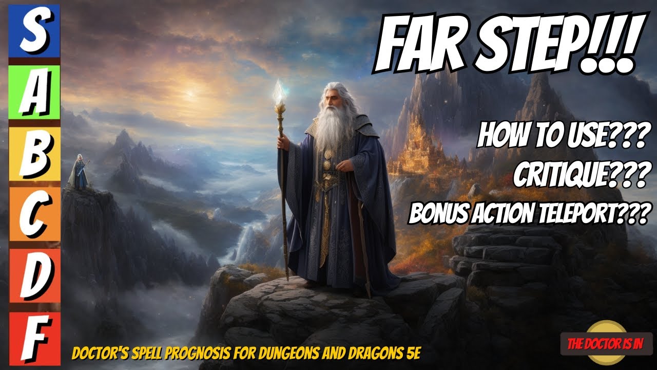 FAR STEP One Of The Best Escape Options For Arcane Casters in Dungeons ...