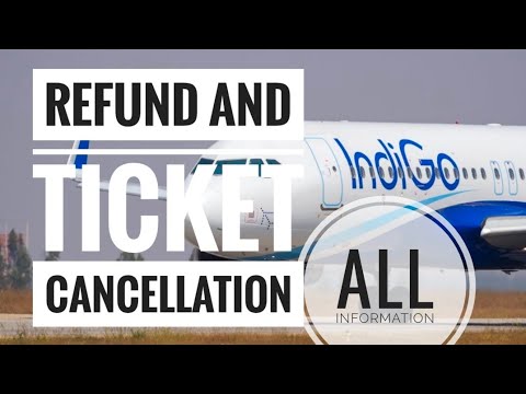 HowTo Get Refund On Indigo Flight Cancellation,फ्लाइट रद्द करने पर ...