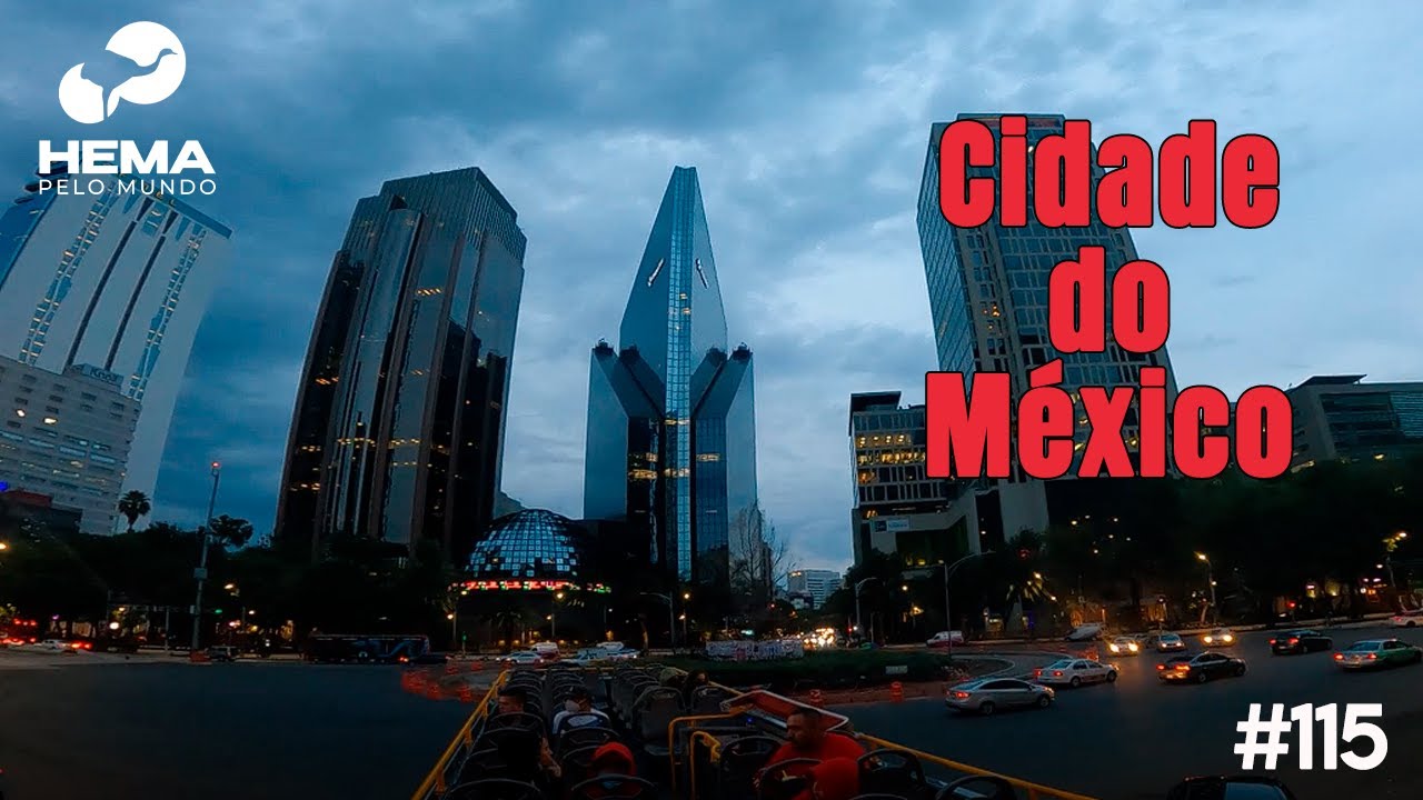 City Tour pela Maravilhosa Cidade do México, Capital do México - Parte ...