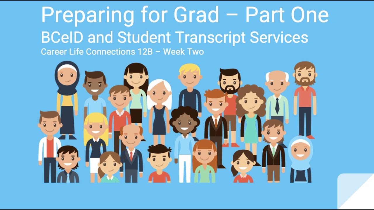 Career Life Connections 12B (CLC12B) - Setting up BCeID and Student ...