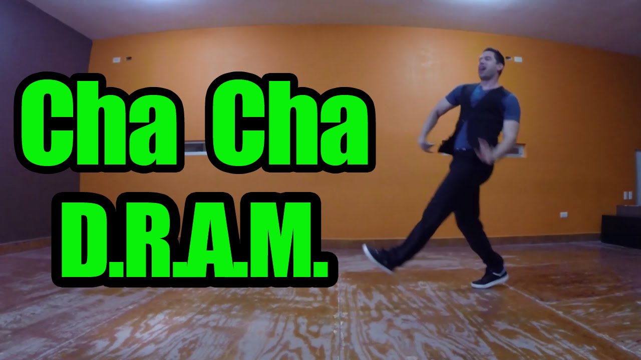 D.R.A.M. Cha Cha Dance #DanceOnChaCha | @MemoSegovia Choreography - YouTube