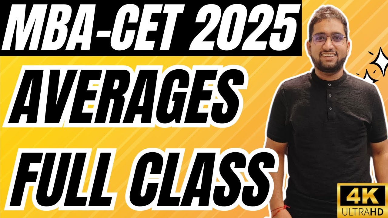 MBA CET 2025 Preparation : Averages Full Class | Basics To CET Level ...