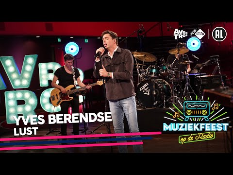 Yves Berendse - Lust • Muziekfeest op de Radio // Sterren NL