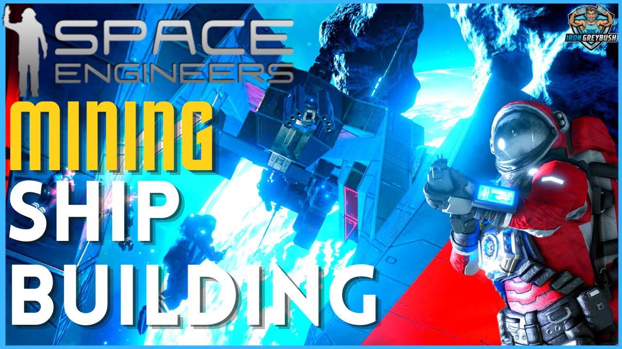 The DUNG Beetle Atmospheric Mining Ship Build - Space Engineers Co Op Gameplay Part 3 Tangent ...
