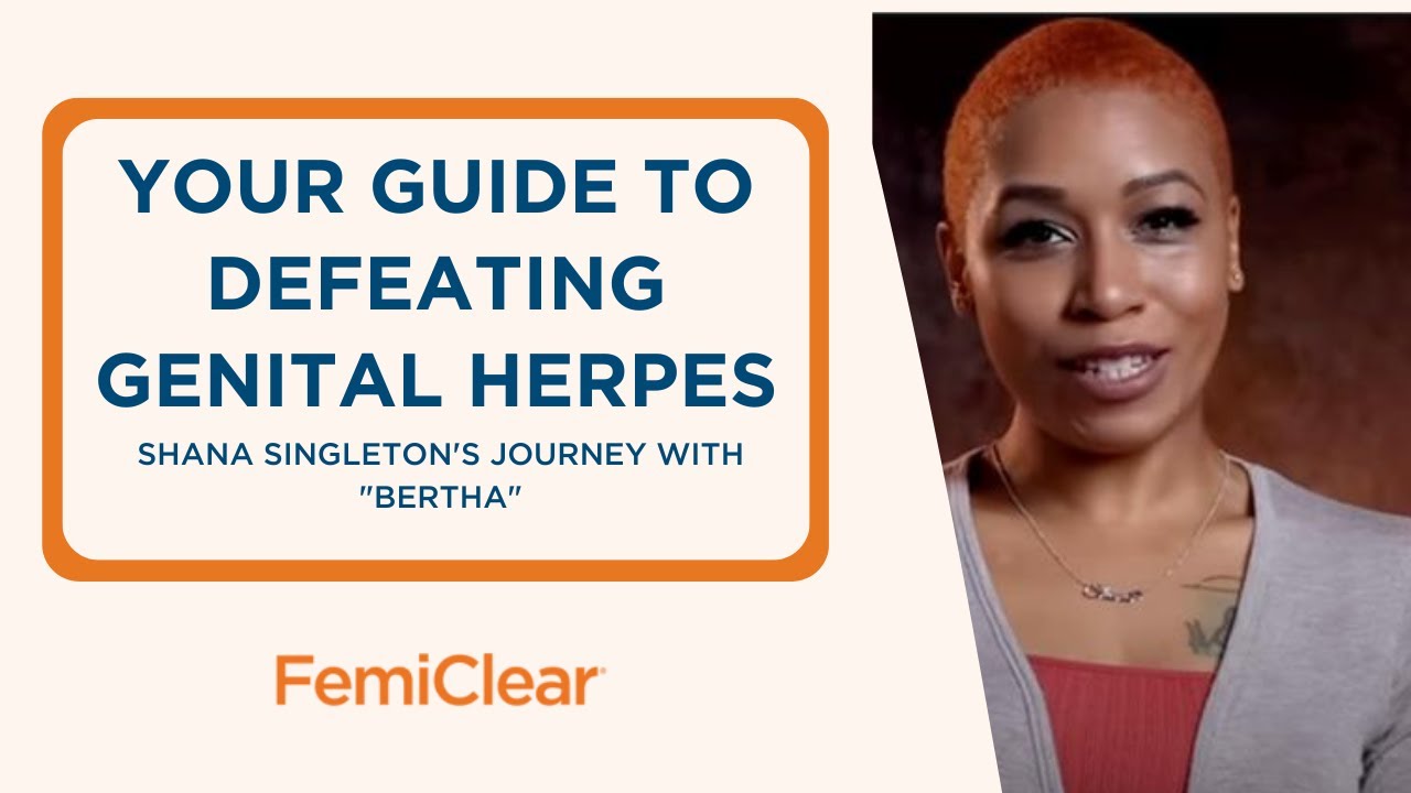 Defeating Genital Herpes: Shana Singleton's Journey with BERTHA ...