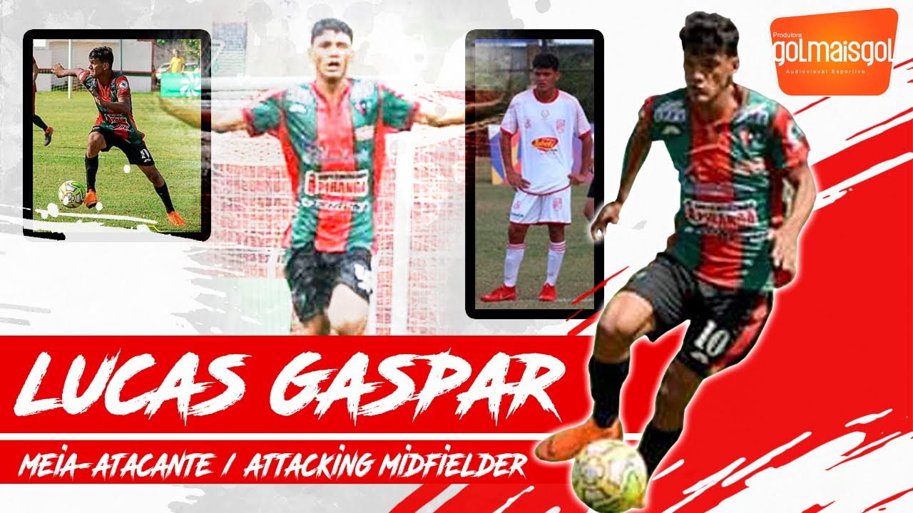 ⚽ LUCAS GASPAR (1999) / MEIA ATACANTE / Lucas Gaspar Feliciano - YouTube