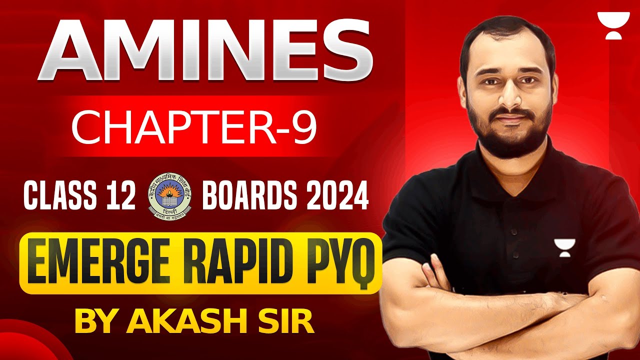 Most Important PYQ 🔥| Amines🔥 | Chapter 9 | Chemistry Class 12 🔥😨 ...