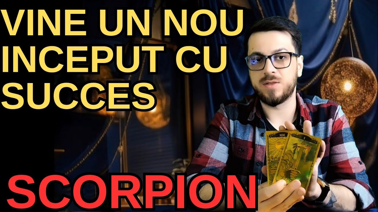 SCORPION 22-31 IANUARIE, HOROSCOP SCORPION, TAROT SCORPION, PREVIZIUNI ...