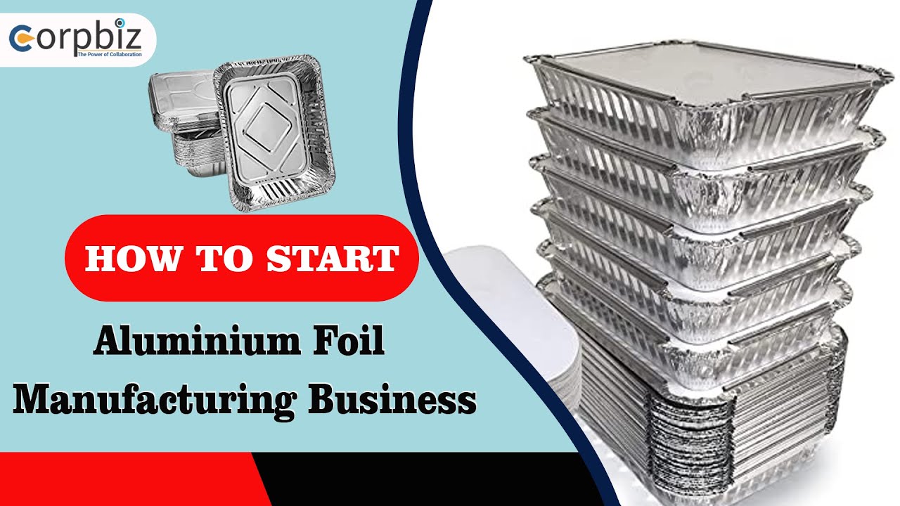 How to Start Aluminum Foil Manufacturing Business | Aluminium Foil Low ...