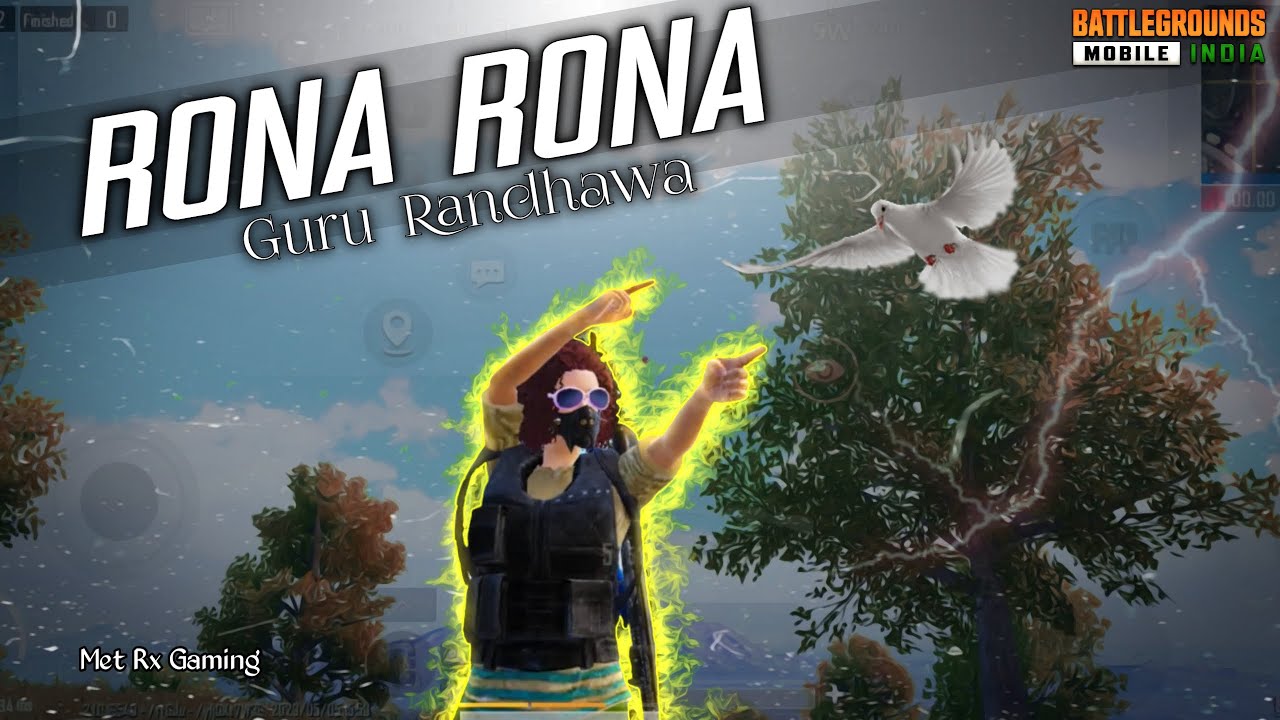 Rona Rona Guru Randhawa // BGMI // Montage // Android Players // Solo ...