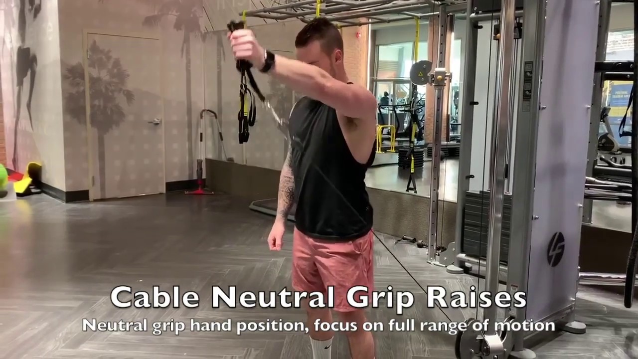 Cable Neutral Grip Raises - YouTube