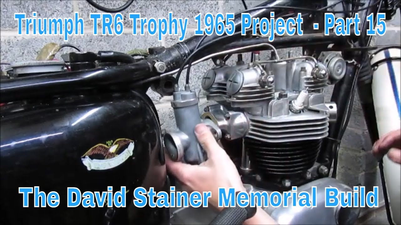 Triumph TR6 Trophy 1965 Project - Part 15 - YouTube