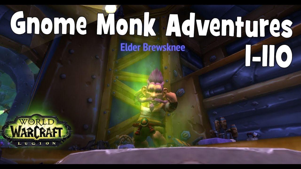 Gnome Monk Quest Leveling 87+. World of Warcraft - YouTube