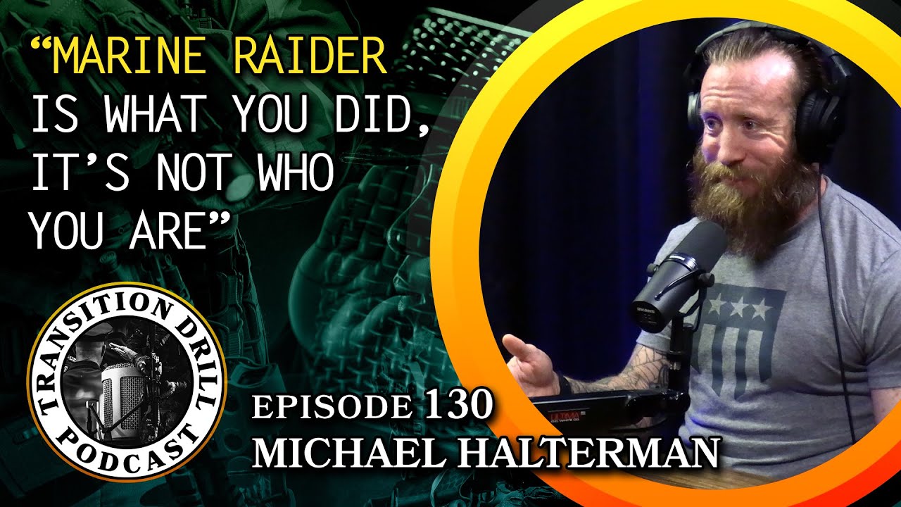 A Marine Raider’s Guide to Transition | Life After Service [The Honor ...