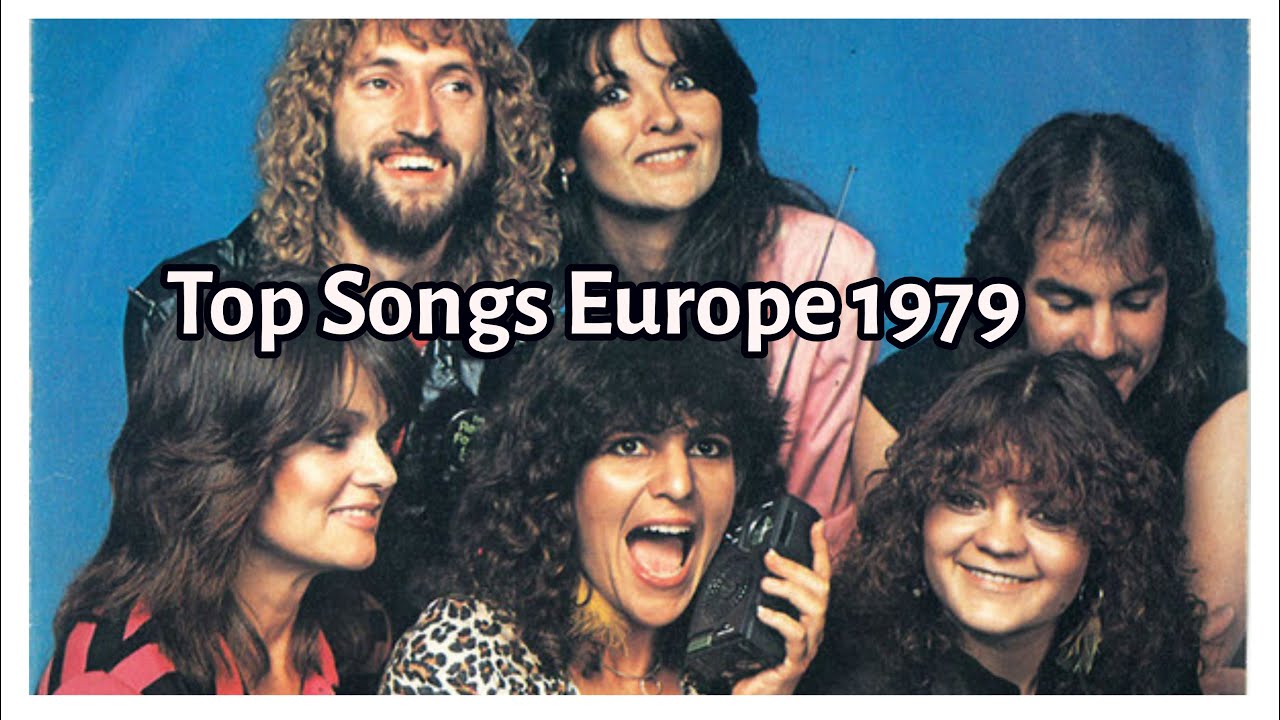 Top Songs in Europe in 1979 (Re-Upload) - YouTube