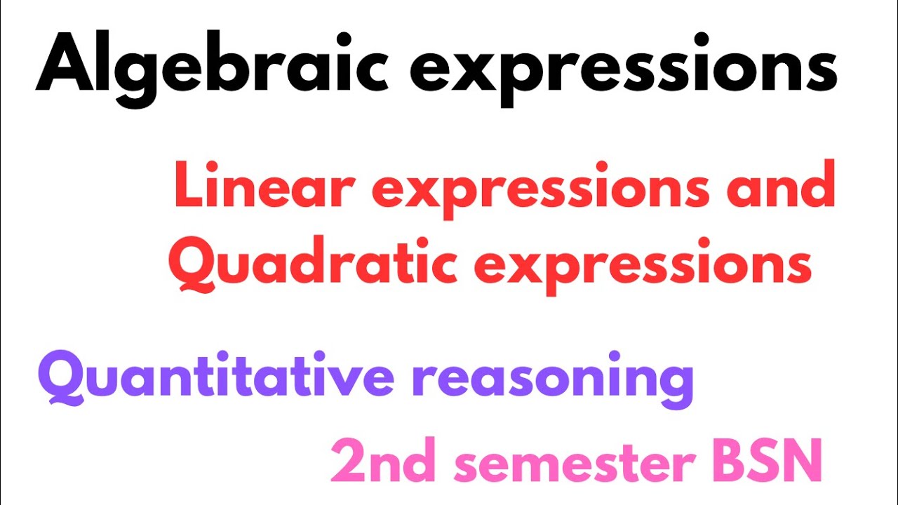 Algebraic expressions || linear and Quadratic equation || Quantitative ...