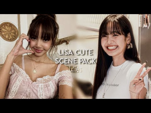 LISA SCENE PACK CUTE 4K 