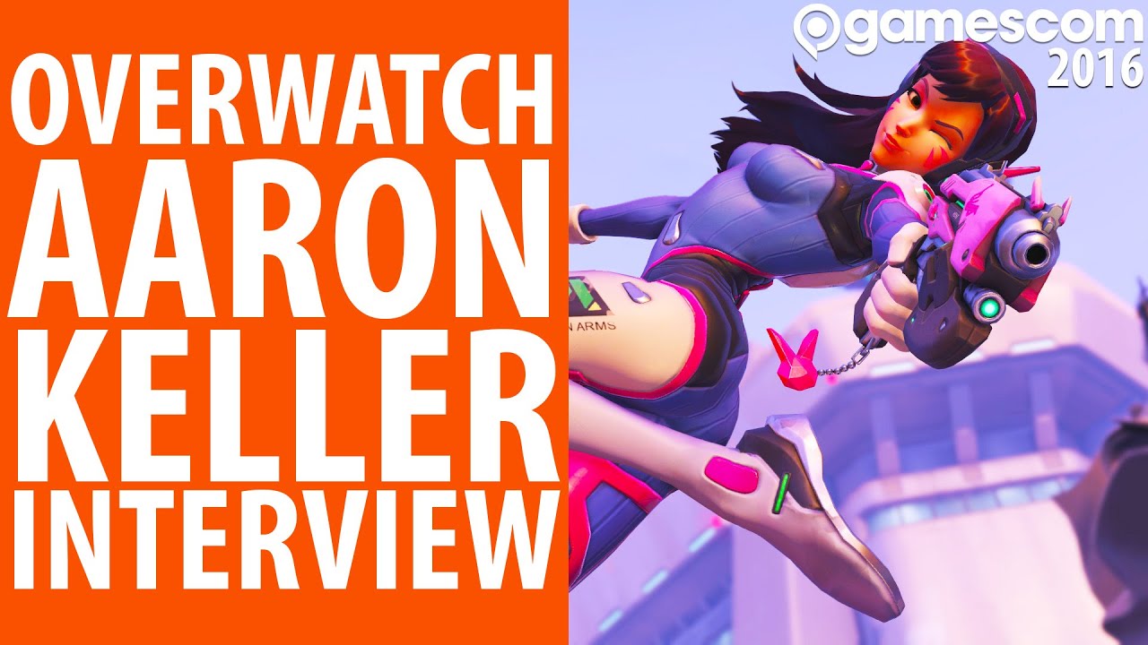 Overwatch Aaron Keller interview | Gamescom 2016 - YouTube