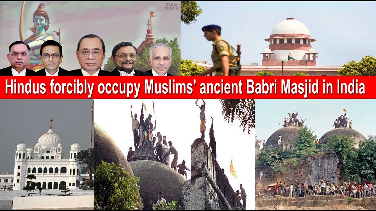 Hindus forcibly occupy Muslims' ancient Babri Masjid in India Verdict ...