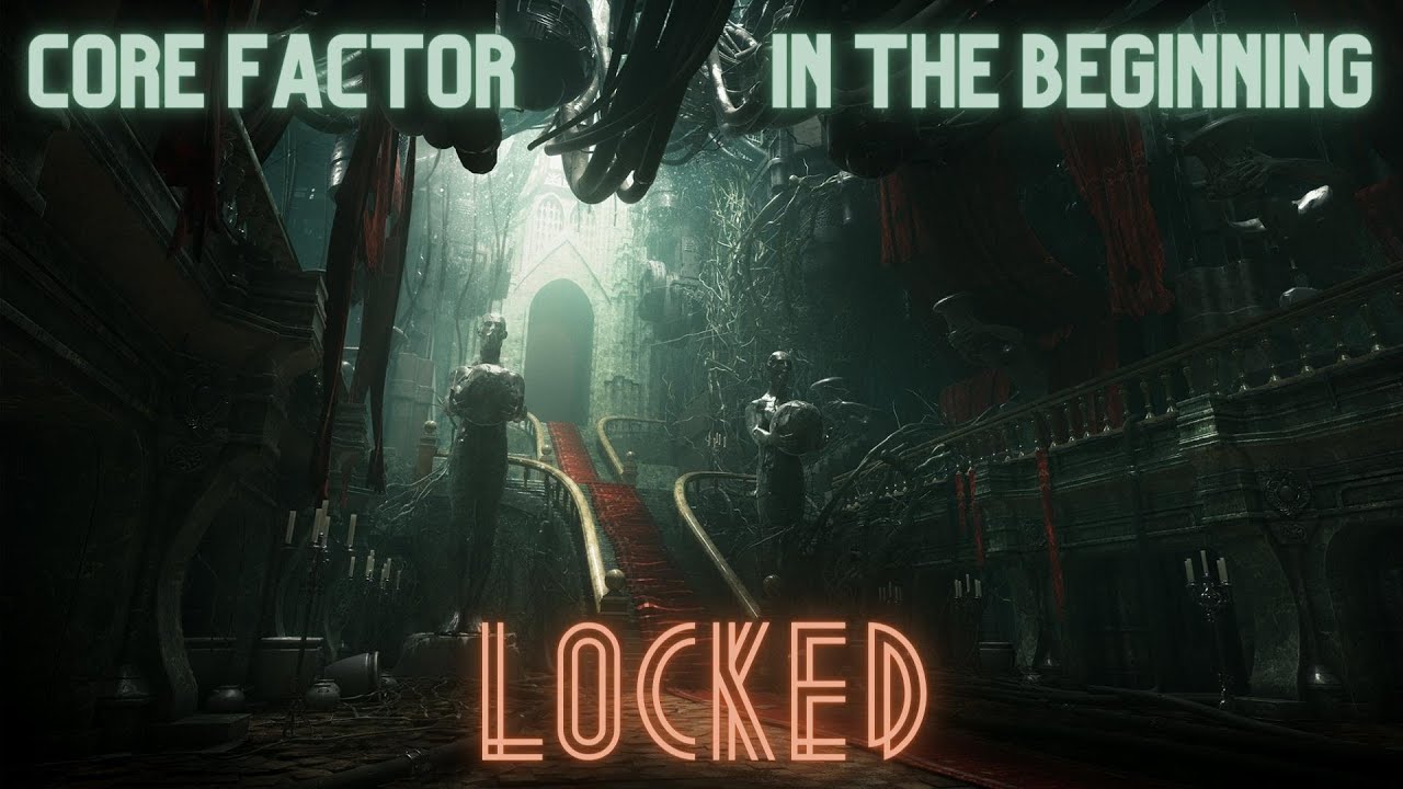 "Locked" by Core Factor [in the beginning] - YouTube