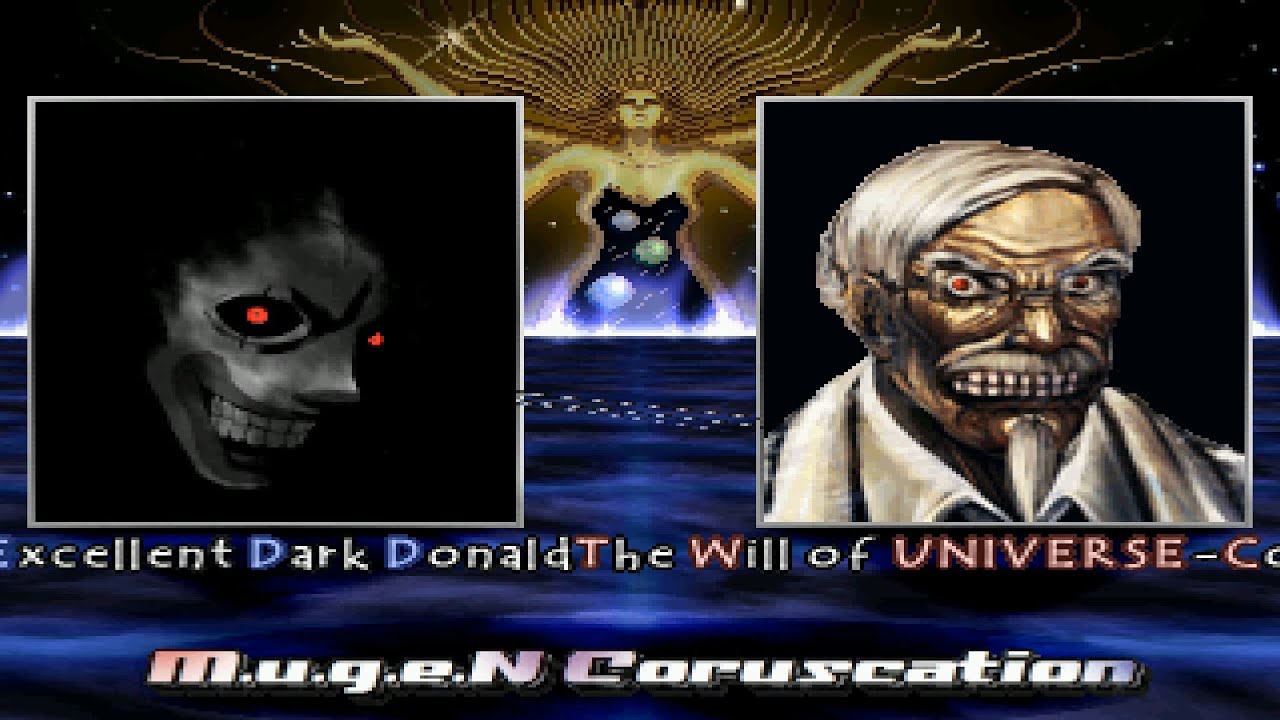 Excellent Dark Donald VS The Will of Universe Coronel [WinMugen] - YouTube
