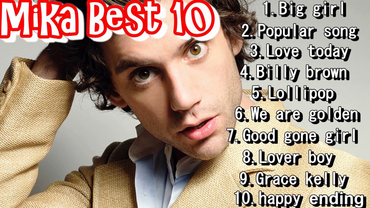 Mika(미카) - Best song 10 - YouTube