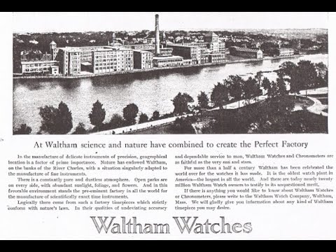 "Waltham Watch" - The Factory History - YouTube