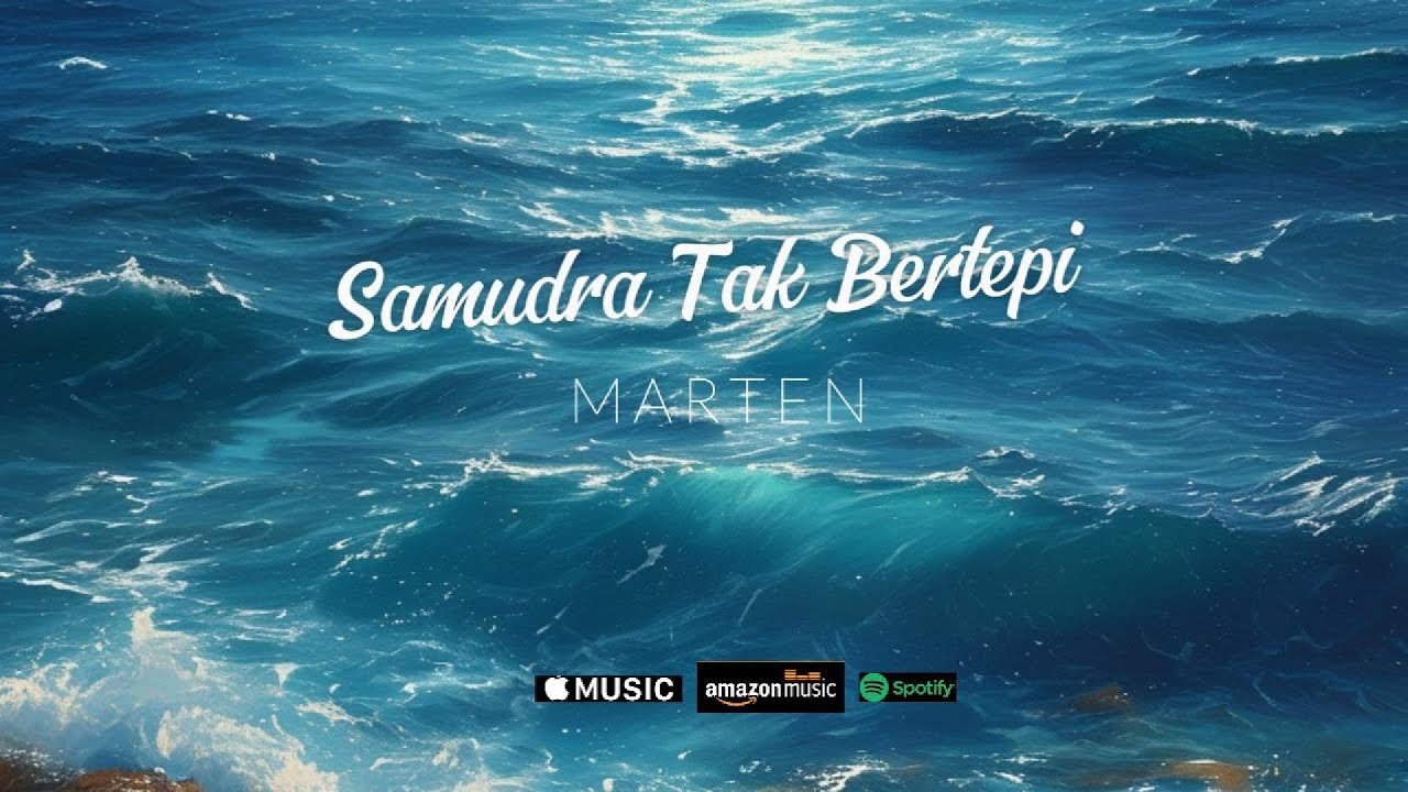 David Marten - Samudra Tak Bertepi - YouTube
