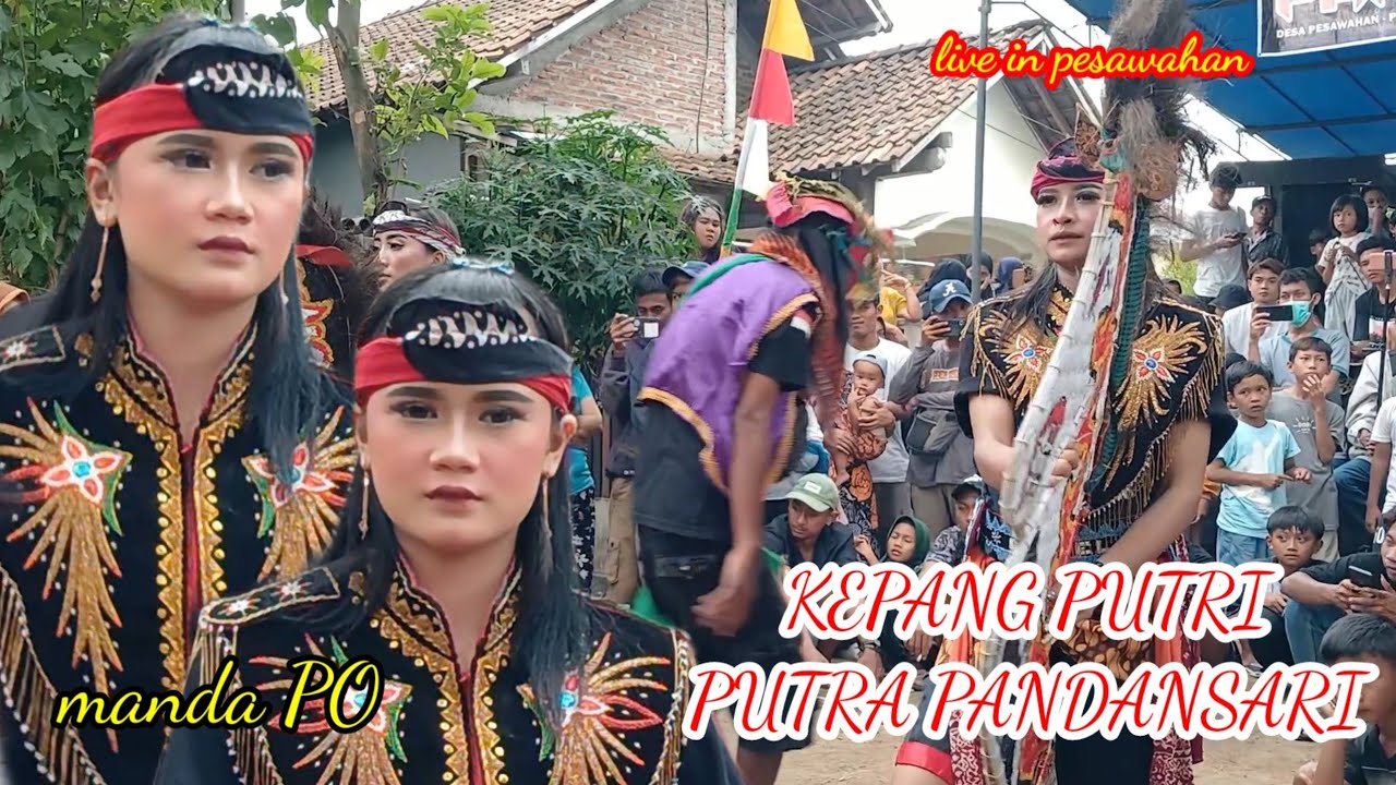 PUTRA PANDANSARI kepang putri terkini manda PO dkk sangat menawan perfom y...... - YouTube