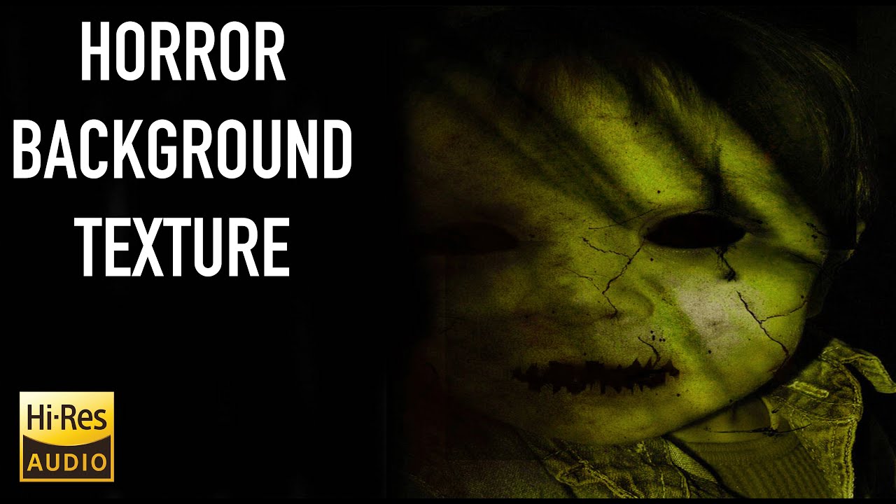 Creepy | Background Texture | Horror | Scary - YouTube