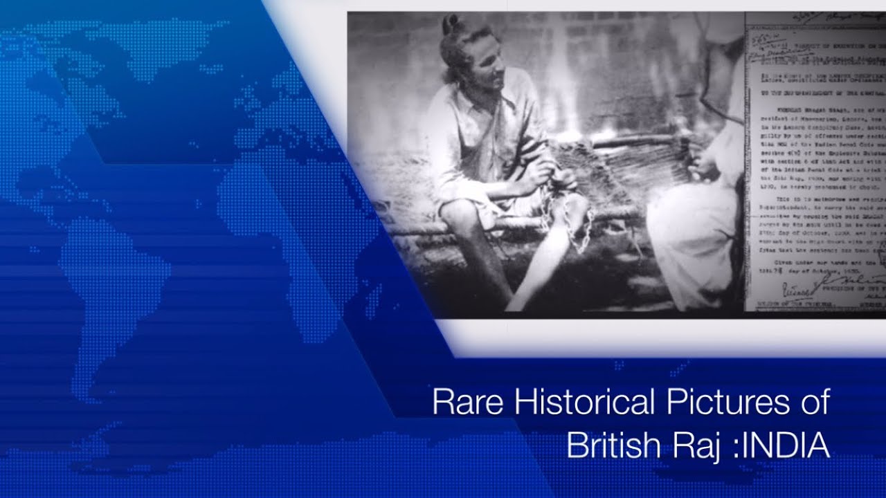 Rare Historical Pictures Of British Raj:INDIA - YouTube