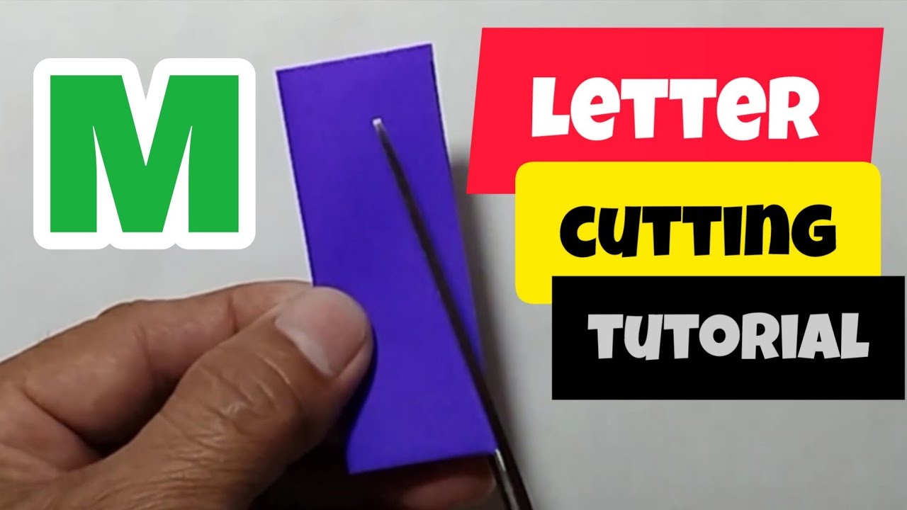 letter cutting tutorial M #lettercutting - YouTube