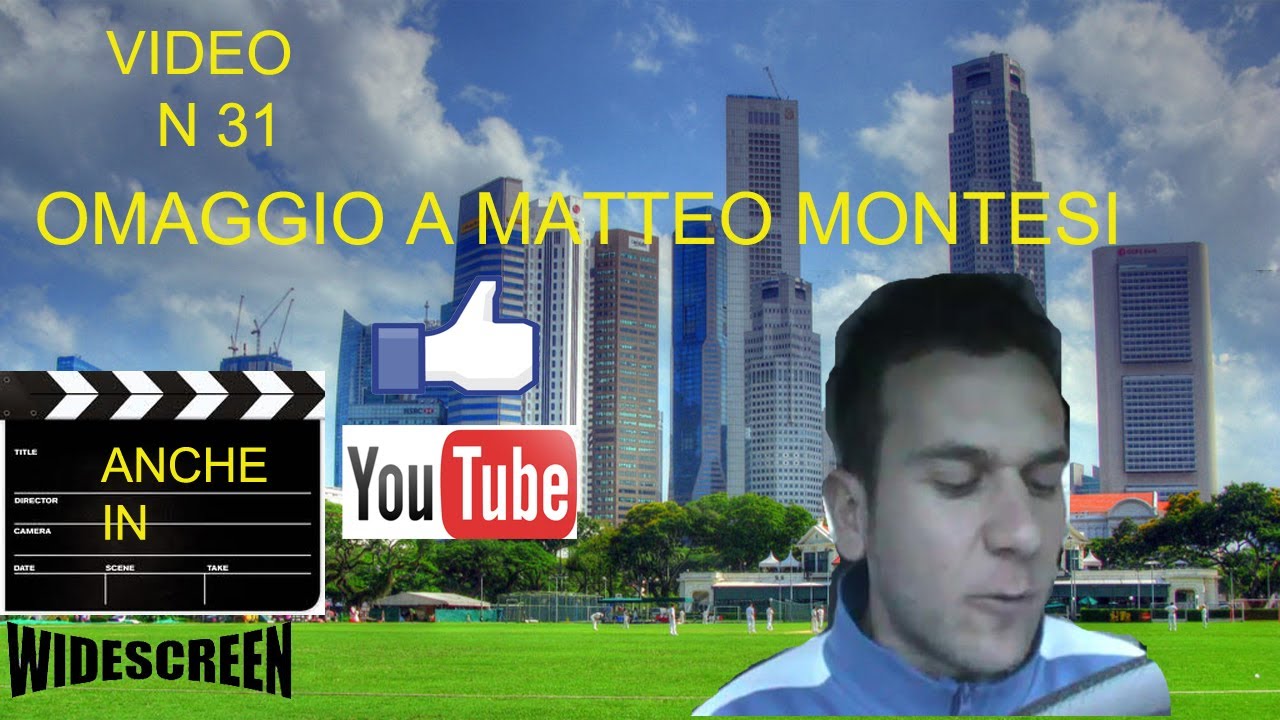 31 omaggio a Matteo Montesi - YouTube