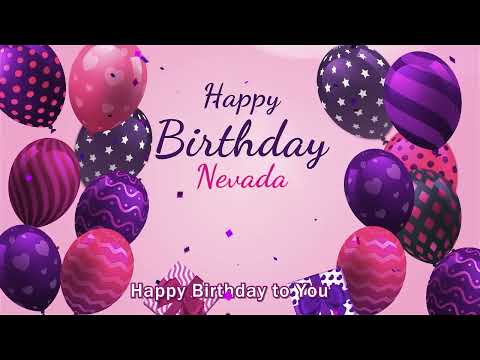 Happy Birthday Nevada | Nevada Happy Birthday Song