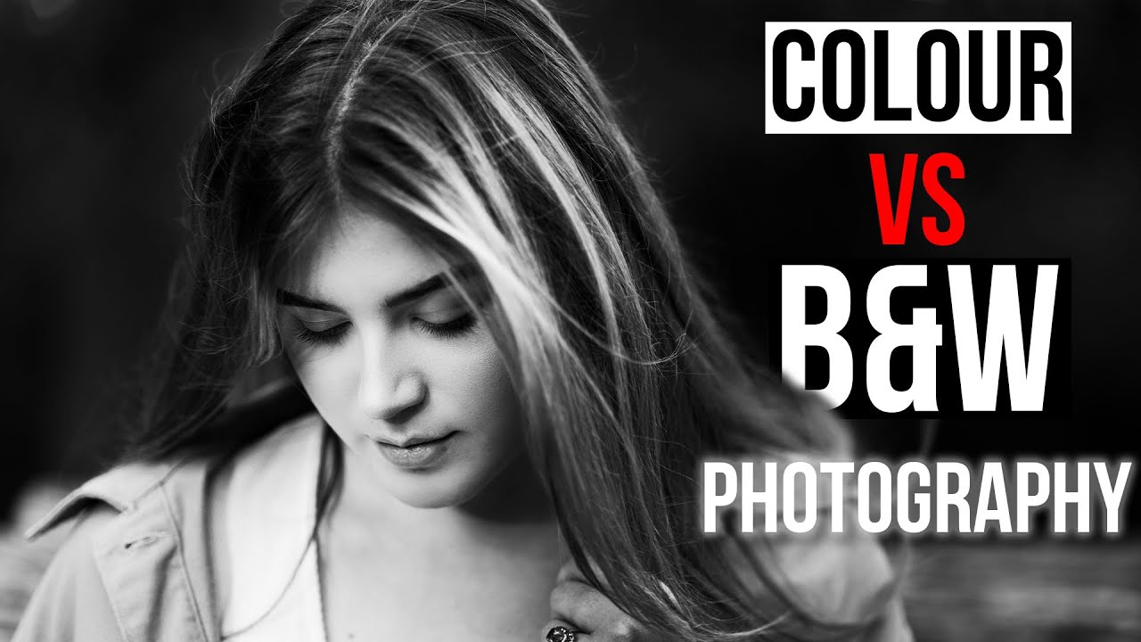 Black & White vs Colour Photography | Tutorial Tuesday - YouTube