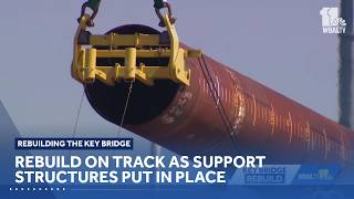 Key Bridge rebuild on track as support structures put in place