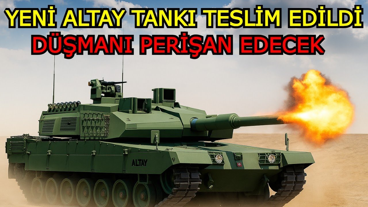 YENİ ALTAY TANKI TSK'YA TESLİM EDİLDİ - YouTube