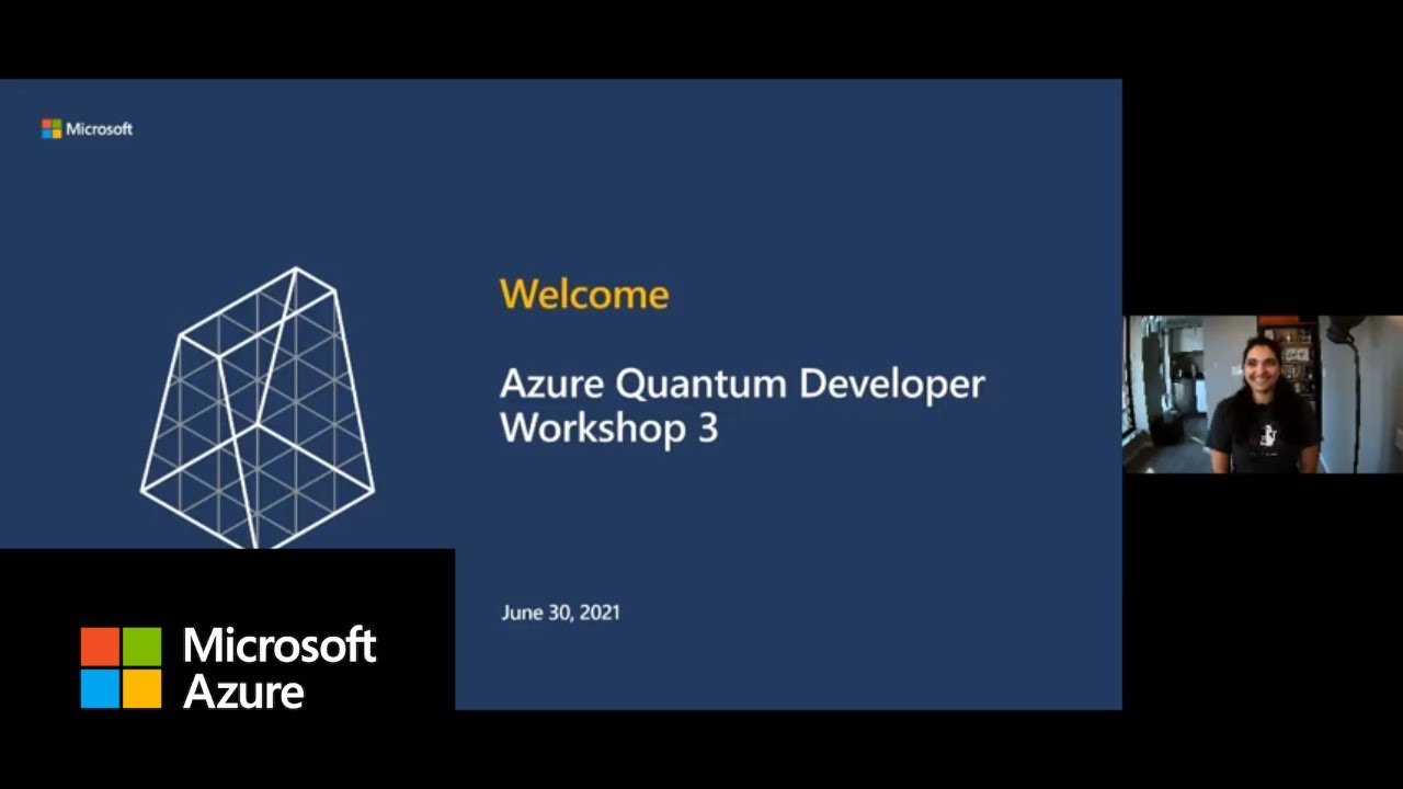 Azure Quantum Developer Workshop | Part 3 - YouTube