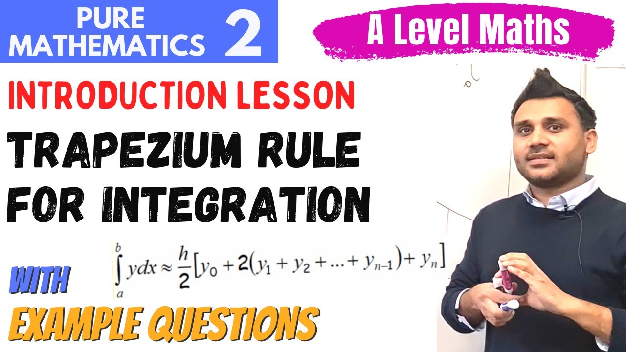 The Trapezium Rule (11.9) Introduction with worked examples | A Level ...